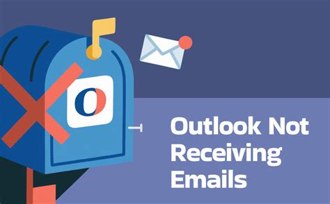 How To Fix Outlook Not Receiving Emails 8 Ways