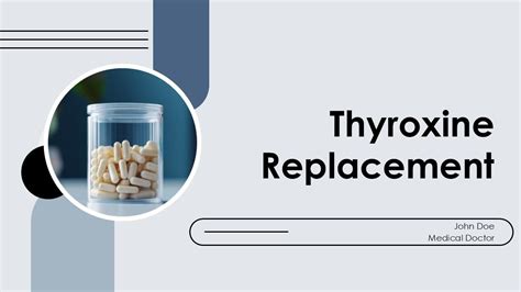 Thyroxine Replacement Ppt Template Acp Ppt Template