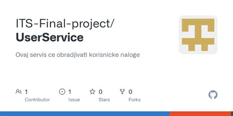 Github Its Final Projectuserservice Ovaj Servis Ce Obradjivati Korisnicke Naloge