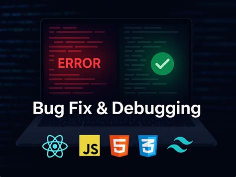 Fix Errors And Bugs From React Javascript Html Css And Tailwind Upwork