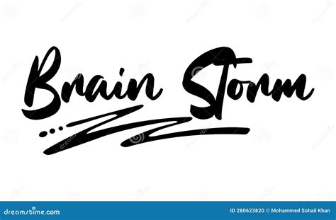 Brain Storm Bold Typography Lettering Text Vector Design Quote Stock