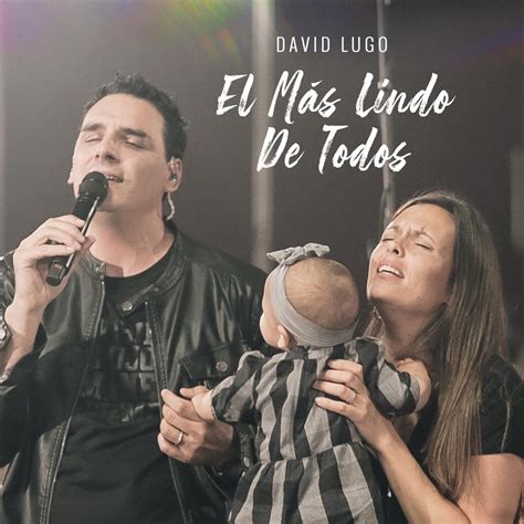 ‎el Más Lindo De Todos En Vivo Single Album By David Lugo Apple
