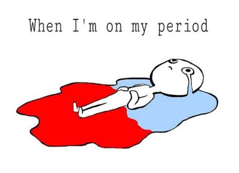 18 Funny Period Memes And Funny Quotes To Get You Through Hell Week