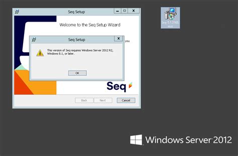 Prevent Installation On Unsupported Windows Versions · Issue 879 · Datalustseq Tickets · Github
