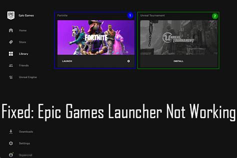 How To Fix Epic Games Launcher Not Working Error