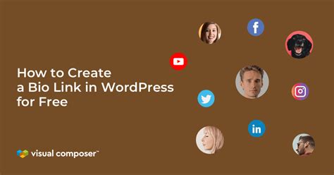 How To Create A Bio Link In Wordpress For Free Visual Composer