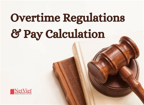 Overtime Regulations And Pay Calculation Netviet Hrs