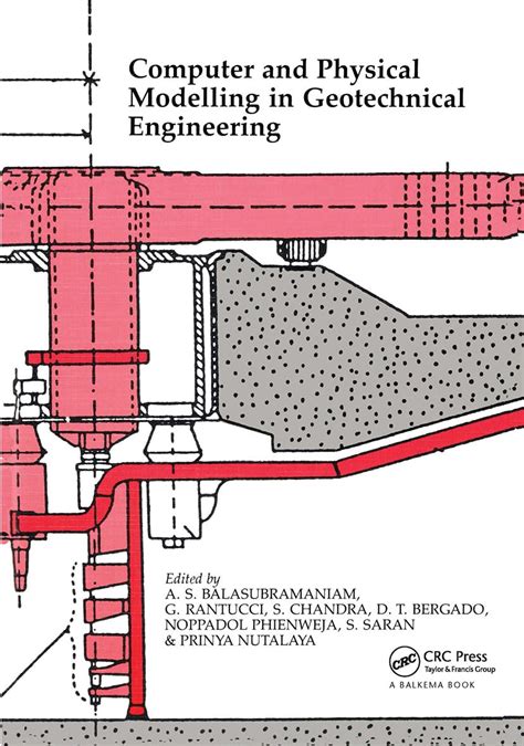 Computer And Physical Modelling In Geotechnical Engineering Proceedings Of The International