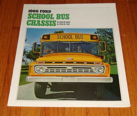 Original 1966 Ford School Bus Chassis Sales Brochure B 500 B 600 B 700