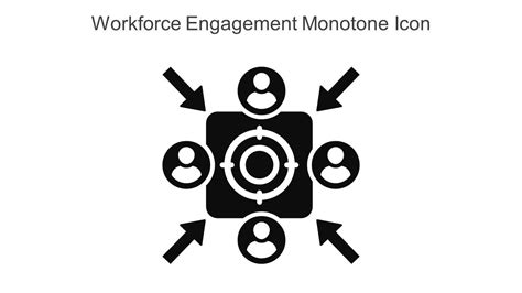 Workforce Engagement Monotone Icon In Powerpoint Pptx Png And Editable Eps Format Ppt Slide