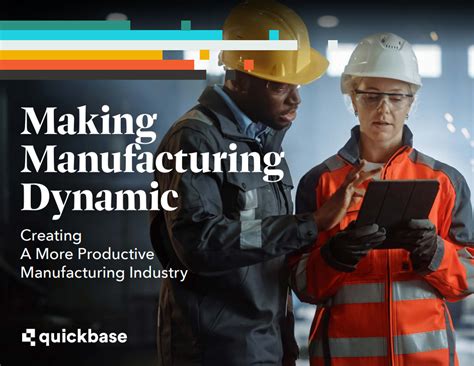 Making Manufacturing Dynamic Quickbase Sme Manufacturing Tech Hub