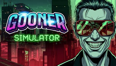 Gooner Simulator On Steam