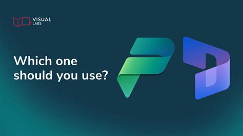 Dynamics 365 Vs Power Platform Visuallabs