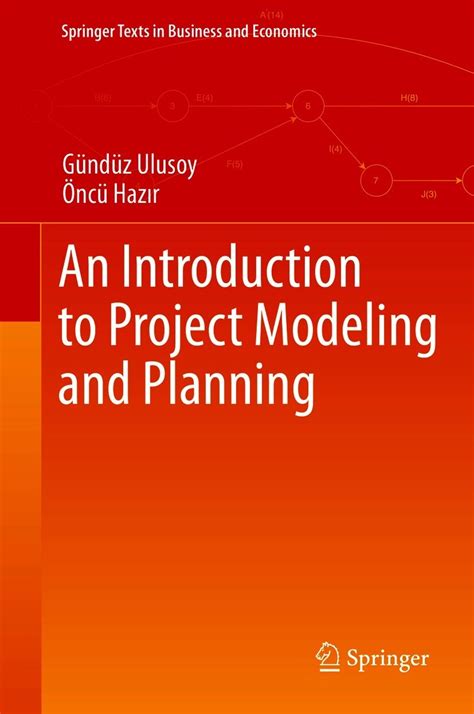 An Introduction To Project Modeling And Planning