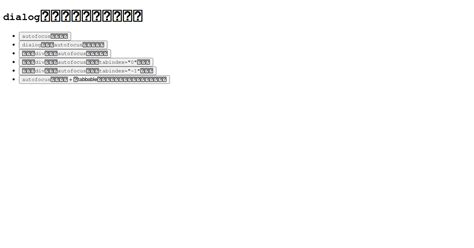 Focus Initialization Of The Dialog Element Codesandbox