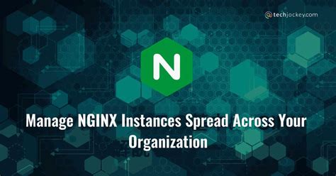 Introducing Nginx Instance Manager Track Monitor And Configure
