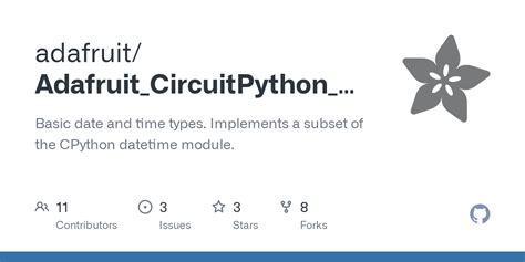 github adafruit adafruit circuitpython datetime basic date and time types implements a