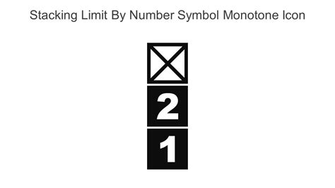 Stacking Limit By Number Symbol Monotone Icon In Powerpoint Pptx Png