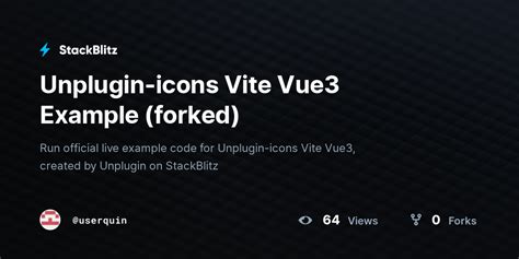 unplugin icons vite vue3 example forked stackblitz