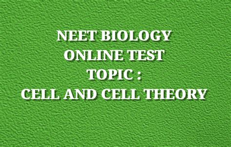 Ncert Class 11 Topic Cell And Cell Theory Pyqb Neet Biology