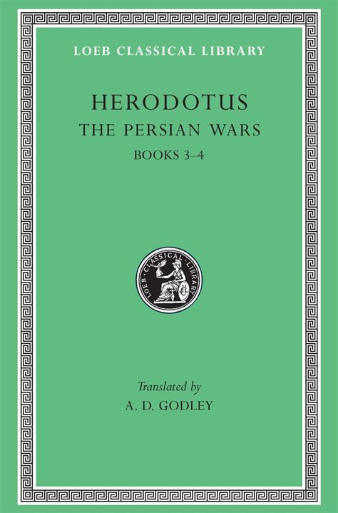 The Persian Wars Volume I — Harvard University Press
