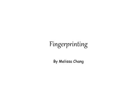 Ppt Fingerprinting Powerpoint Presentation Free Download Id