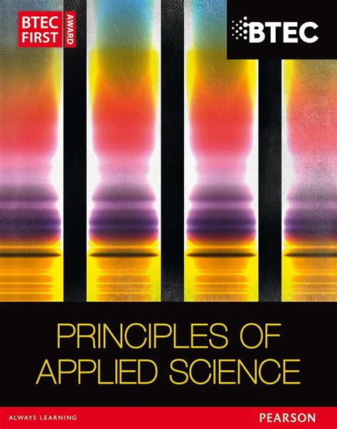 BTEC First In Applied Science Principles Of Applied Science Babe Book BTEC First Applied