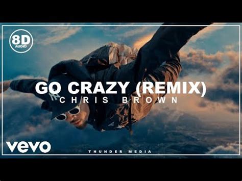 Chris Brown Go Crazy Remix 8d Audio 🎧 Ft Young Thug Future Lil