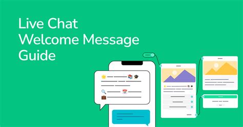 Live Chat Welcome Messages How To Greet Your Users To Make Them Want