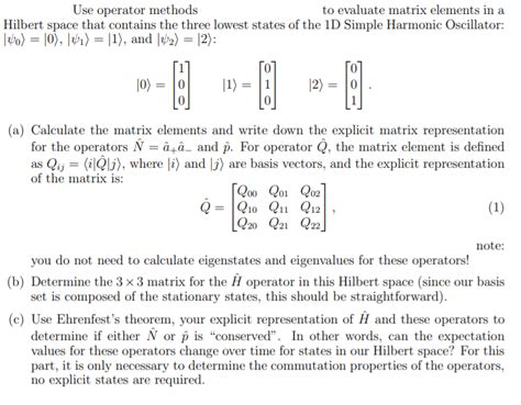 Solved Use Operator Methods To Evaluate Matrix Elements In A
