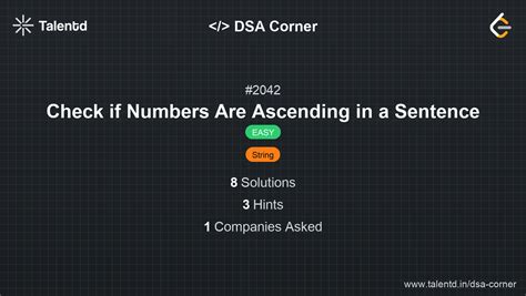 2042 Check If Numbers Are Ascending In A Sentence Easy Dsa Corner