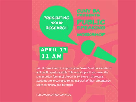 Workshop Presenting Your Research Public Speaking Cuny Ba