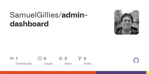 GitHub SamuelGillies Admin Dashboard
