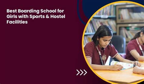 Best Boarding School For Girls With Sports And Hostel Facilities