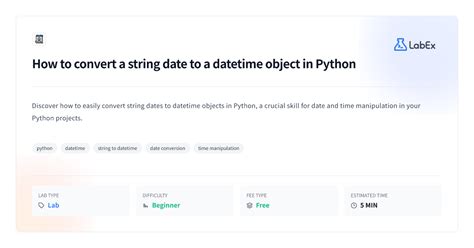 How To Convert A String Date To A Datetime Object In Python Labex