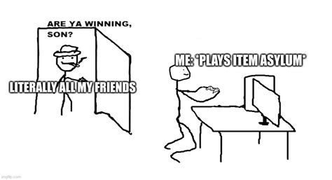 Are Ya Winnin Son Imgflip