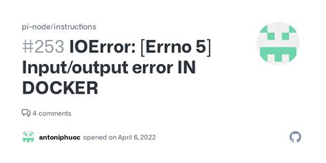 Ioerror Errno 5 Inputoutput Error In Docker · Issue 253 · Pi Nodeinstructions · Github