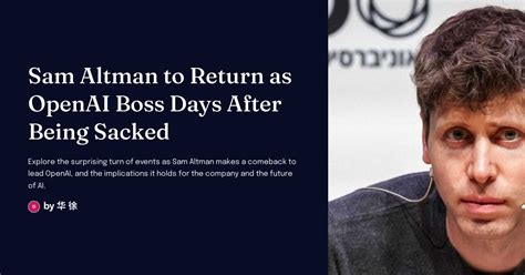 Sam Altman To Return As Openai Boss Days After Being Sacked