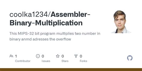 Github Coolka1234assembler Binary Multiplication This Mips 32 Bit Program Multiplies Two