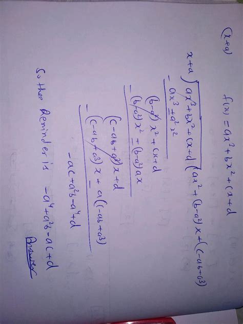 Using Division Algorithm Prove That X A Is Factor Of F X A X 3 B X