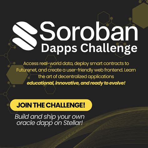 Join The Soroban Oracle Dapp Challenge On Stellar Soroban Dapps Challenge Posted On The Topic