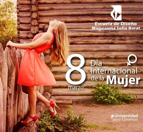 8 De Marzo DÍa Escuela De Diseño Magdalena Sofia Barat