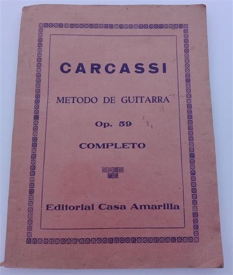 Libro Usado Método De Guitarra Carcassi Op59 Completo