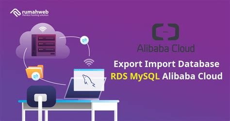 Cara Export Dan Import Database Rds Mysql Alibaba Cloud