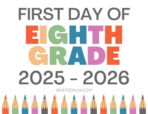 Free Printable First Day Of School Signs [ 2025 2026 ] Hey Donna