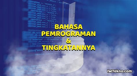 mari mengenal 5 generasi bahasa pemrograman dan 3 tingkatan kesulitannya
