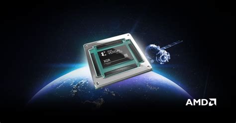 Amd Has Space Grade Versal Ai Adaptive Soc