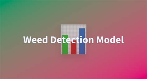 Weed Detection Model A Hugging Face Space By Sidmidccompany