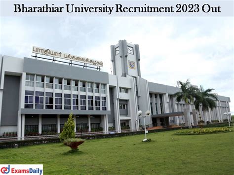Bharathiar University Recruitment 2023 Out