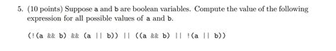 Solved 5 10 Points Suppose A And B Are Boolean Variables